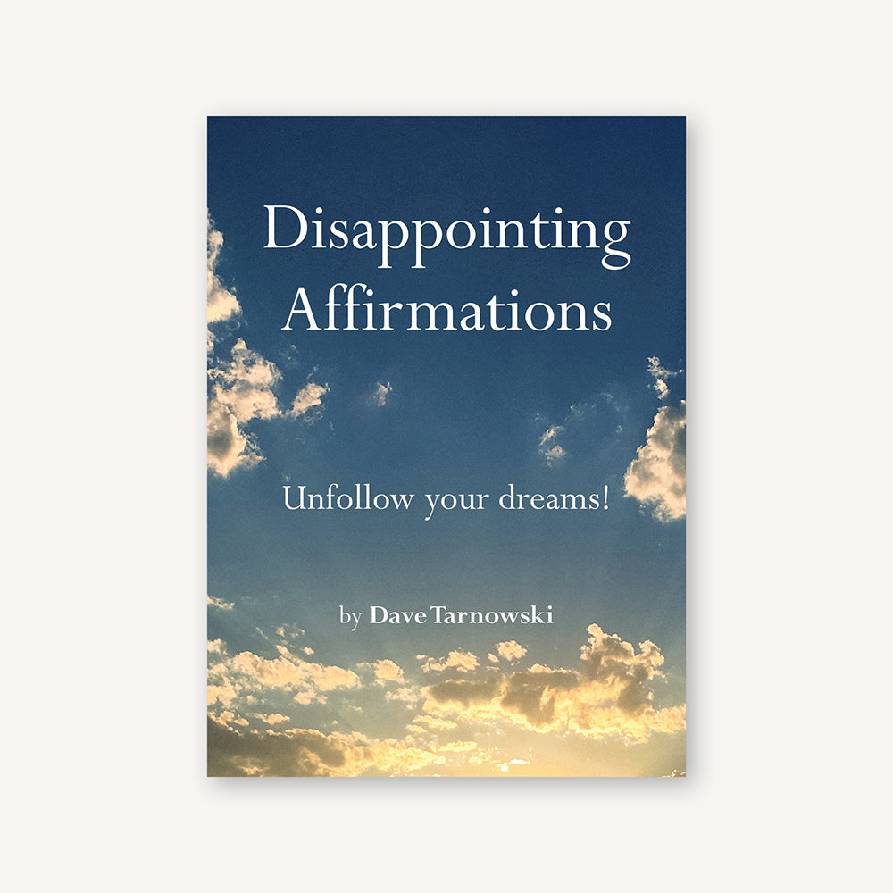 Disappointing Affirmations – Raven Rose